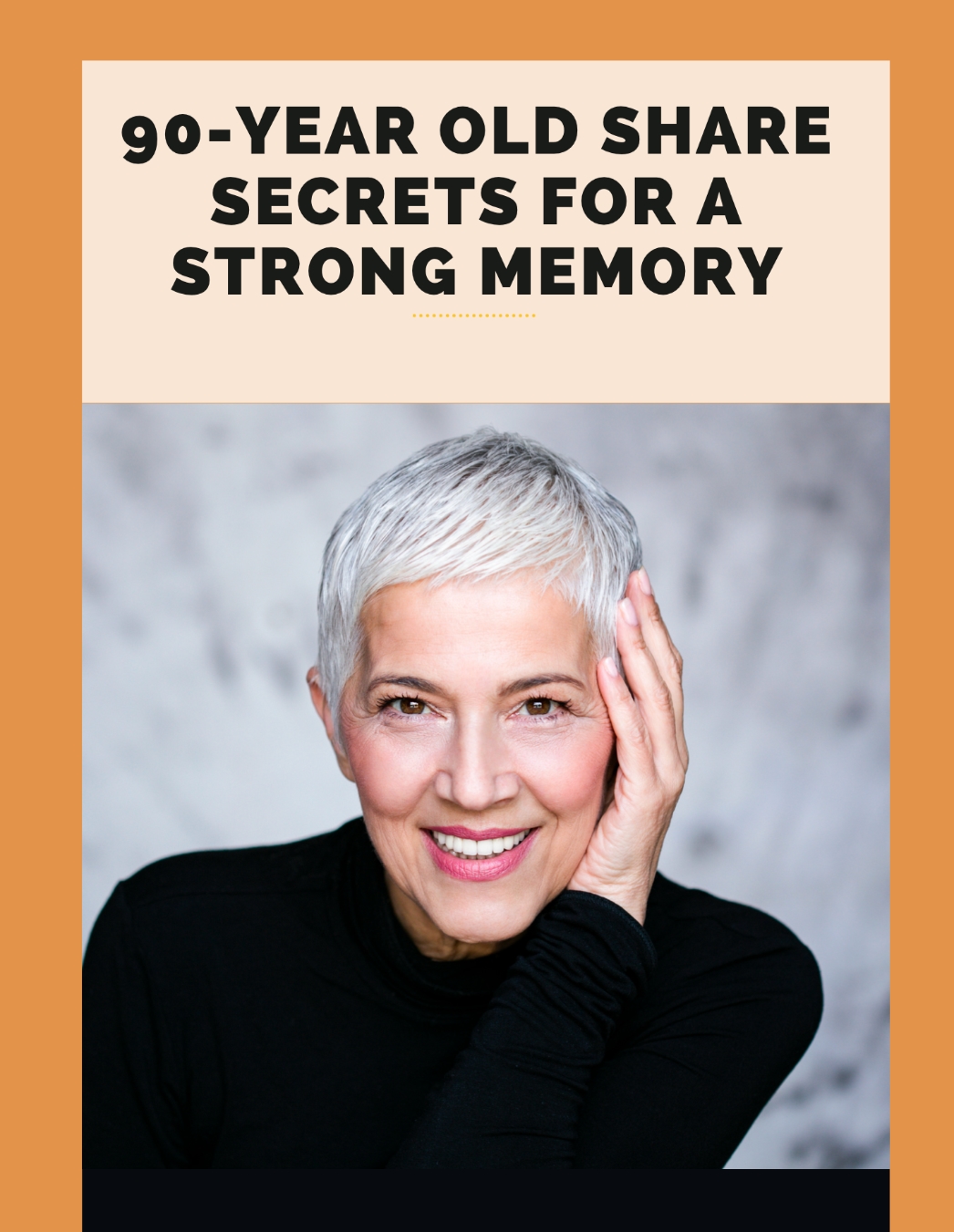 90-year Old Share Secrets For A Strong Memory - Familyshealth.org